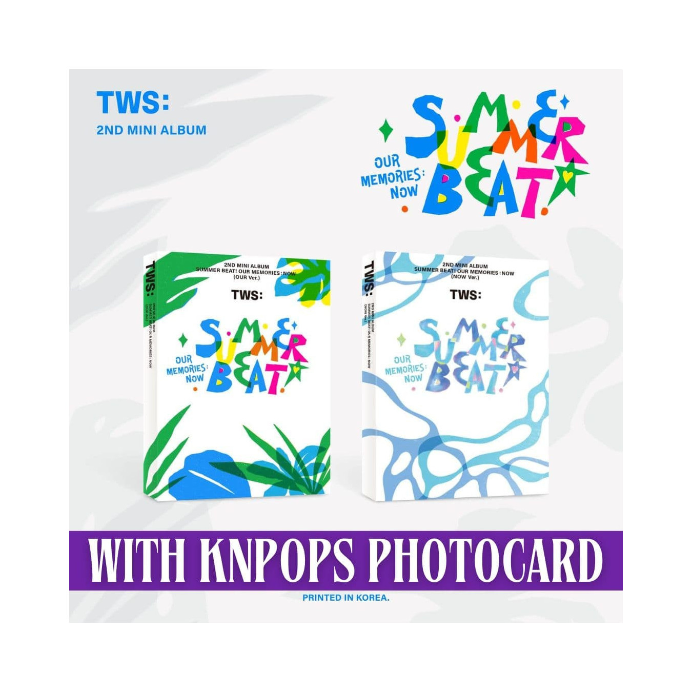 TWS - Summer Beat! + KNPOPS Photocard Albumversion NOW ver.