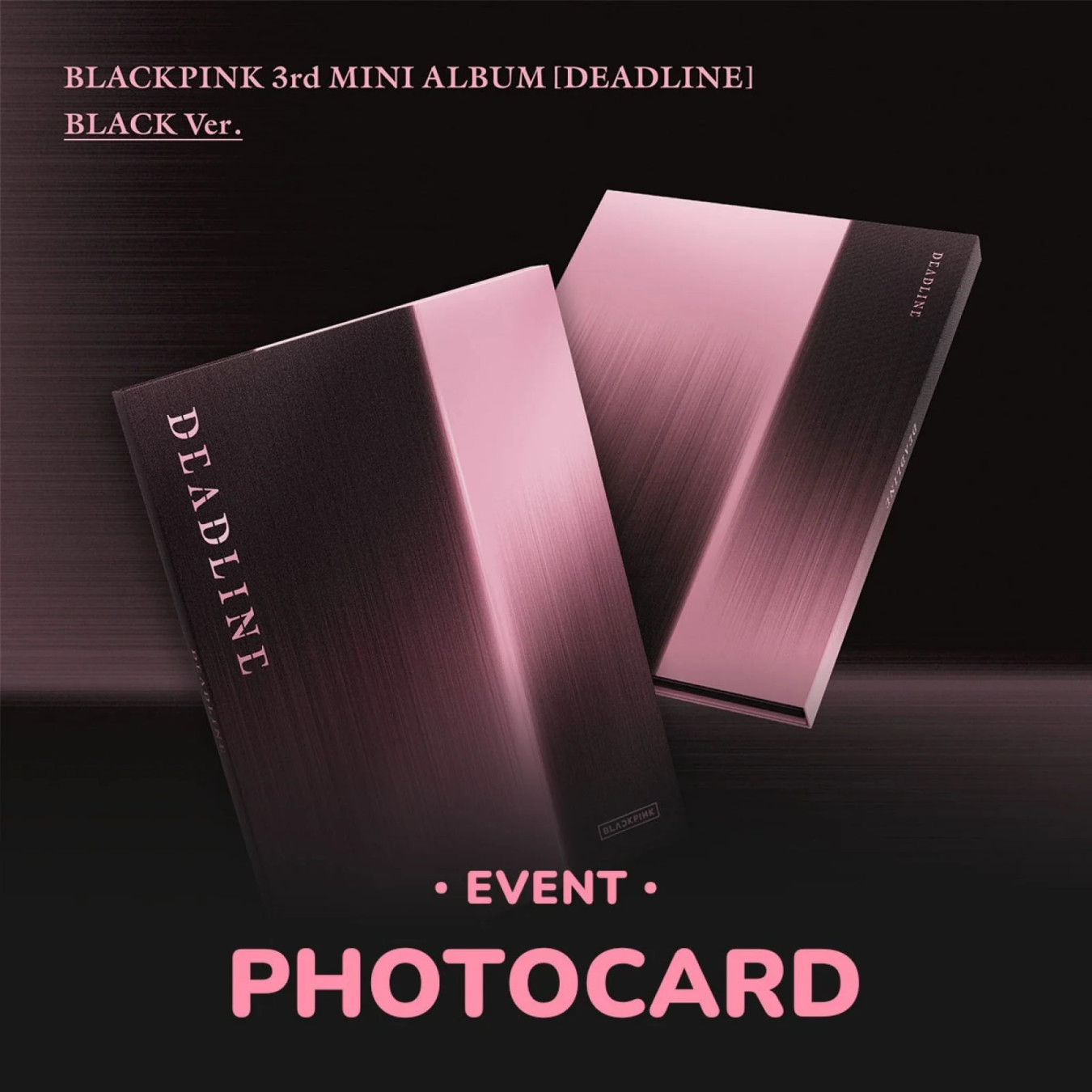 [PRE-ORDER] BLACKPINK - Deadline + Withmuu Photocard [9368] Album ...